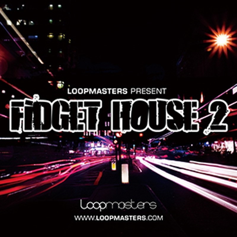 LOOPMASTERS FIDGET HOUSE 2(オンライン納品)(2時間以内に納品) ｜イケベ楽器店オンラインストア