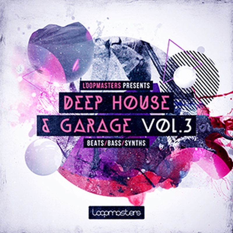LOOPMASTERS DEEP HOUSE & GARAGE VOL3(オンライン納品)(2時間以内に納品) ｜イケベ楽器店オンラインストア