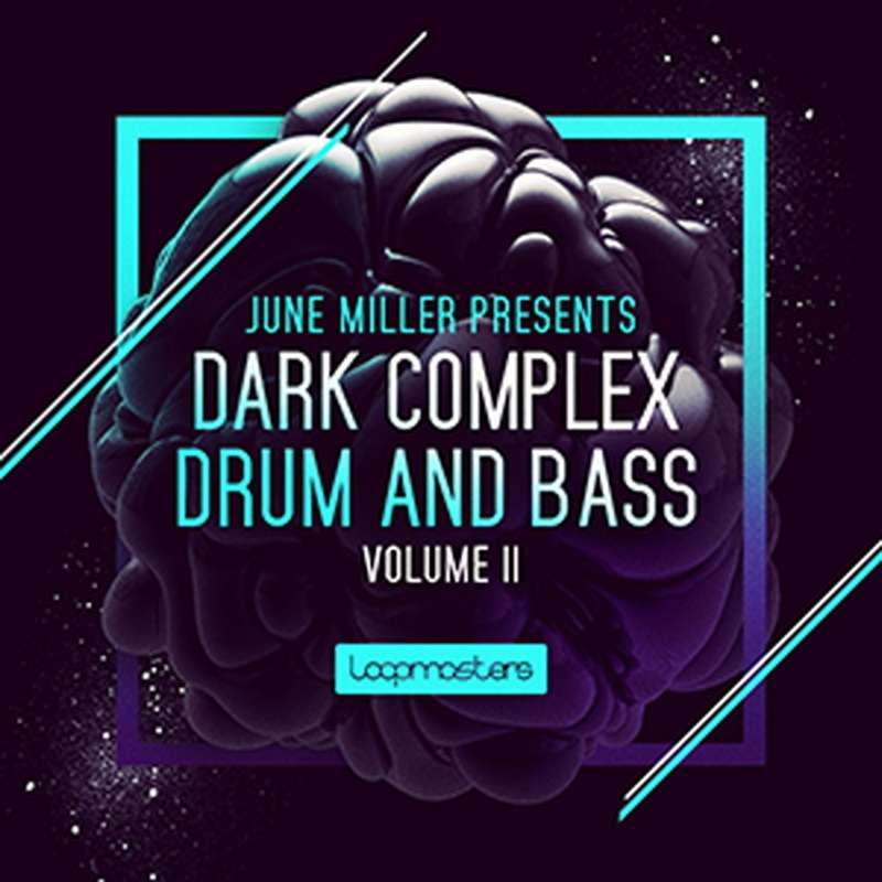 LOOPMASTERS JUNE MILLER PRESENTS DARK COMPLEX DRUM & BASS VOL2(オンライン納品)(2時間以内に納品) ｜イケベ楽器店オンラインストア