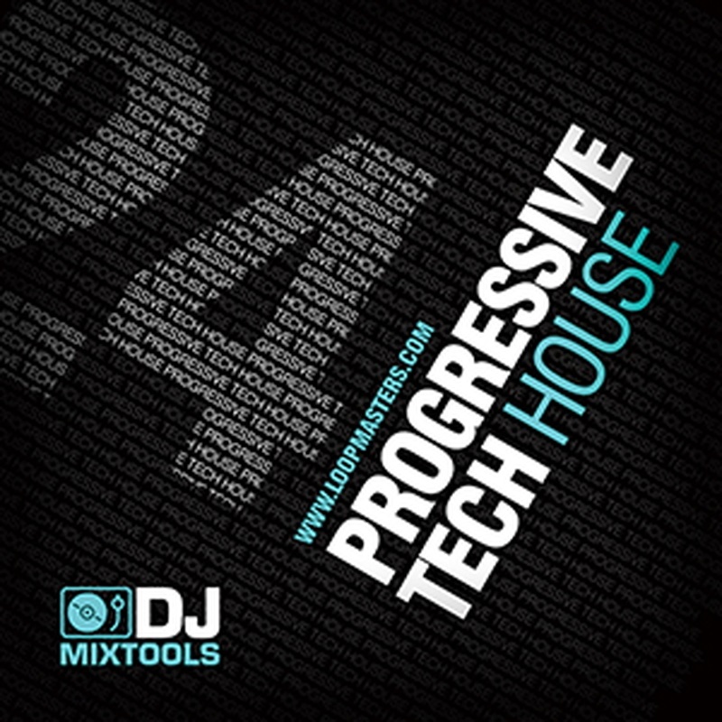 LOOPMASTERS DJ MIXTOOLS 24 - PROGRESSIVE TECH HOUSE(オンライン納品)(2時間以内に納品) ｜イケベ楽器店オンラインストア