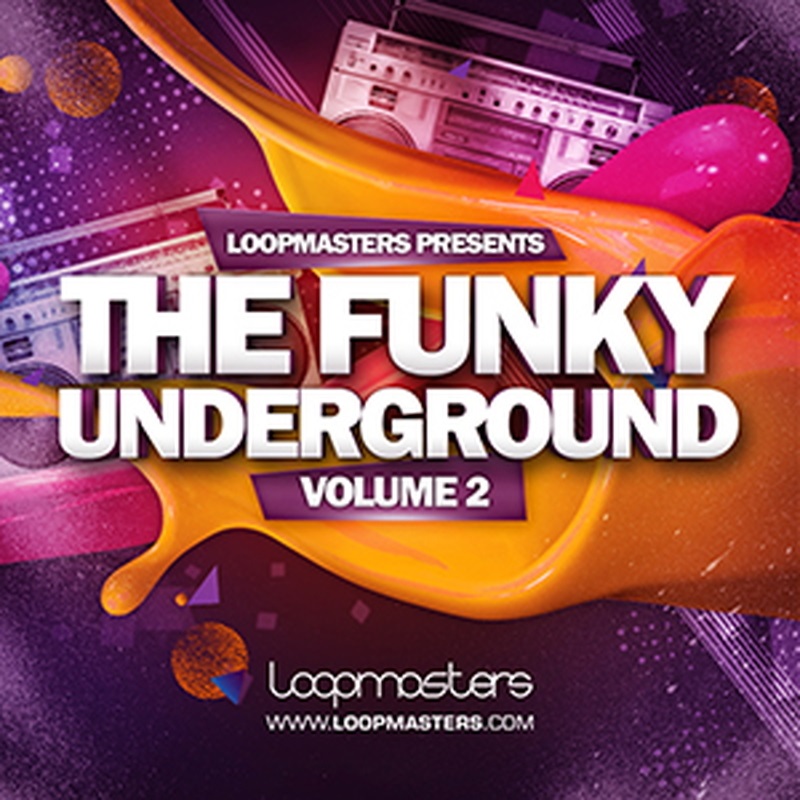 LOOPMASTERS FUNKY UNDERGROUND VOL. 2(オンライン納品)(2時間以内に納品) ｜イケベ楽器店オンラインストア