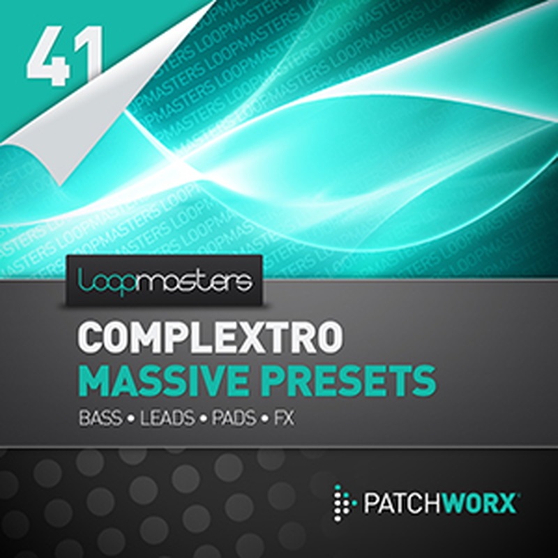 LOOPMASTERS LOOPMASTERS COMPLEXTRO MASSIVE PRESETS(オンライン納品)(2時間以内に納品 ...