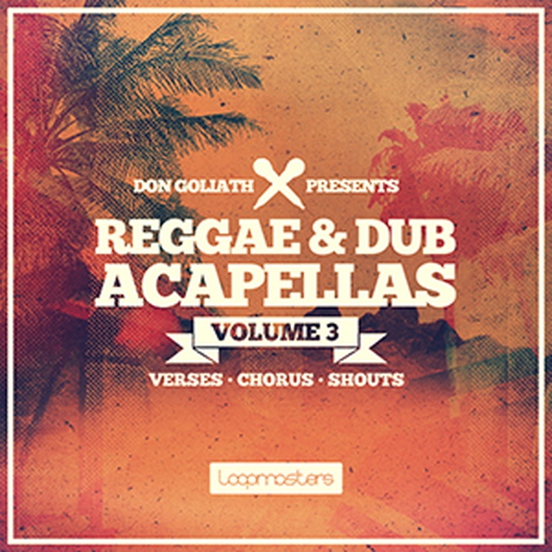 LOOPMASTERS DON GOLIATH - REGGAE & DUB ACAPELLAS VOL.3(オンライン納品)(2時間以内に納品) ｜イケベ楽器店オンラインストア