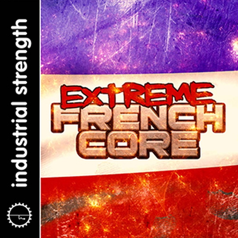 INDUSTRIAL STRENGTH EXTREME FRENCHCORE(オンライン納品)(2時間以内に納品) ｜イケベ楽器店オンラインストア