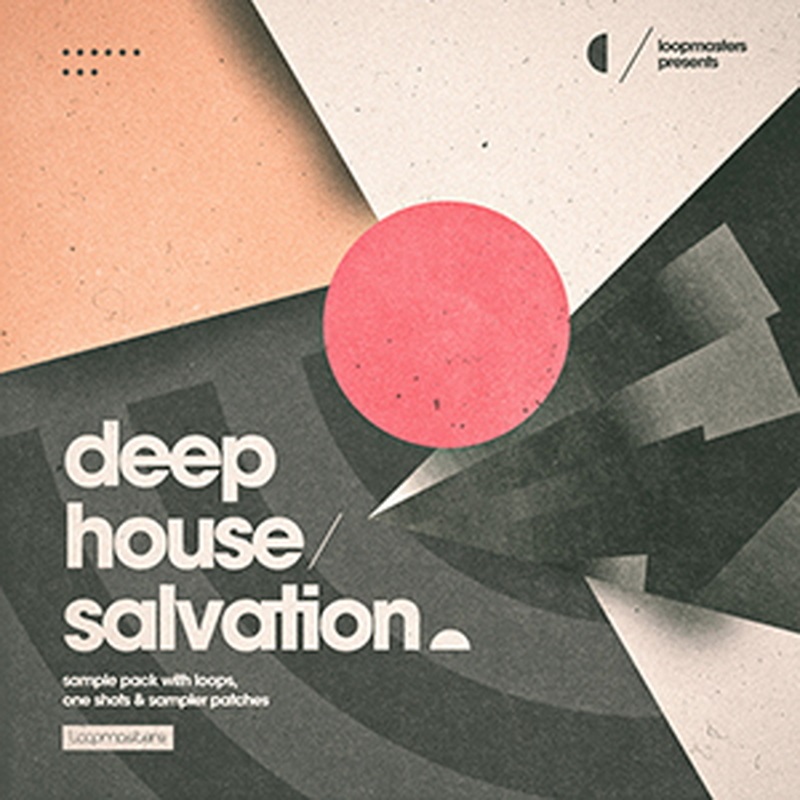 LOOPMASTERS DEEP HOUSE SALVATION(オンライン納品)(2時間以内に納品) ｜イケベ楽器店オンラインストア