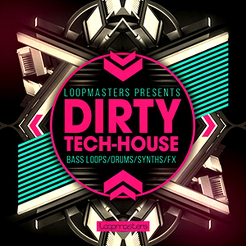 LOOPMASTERS DIRTY TECH HOUSE(オンライン納品)(2時間以内に納品) ｜イケベ楽器店オンラインストア
