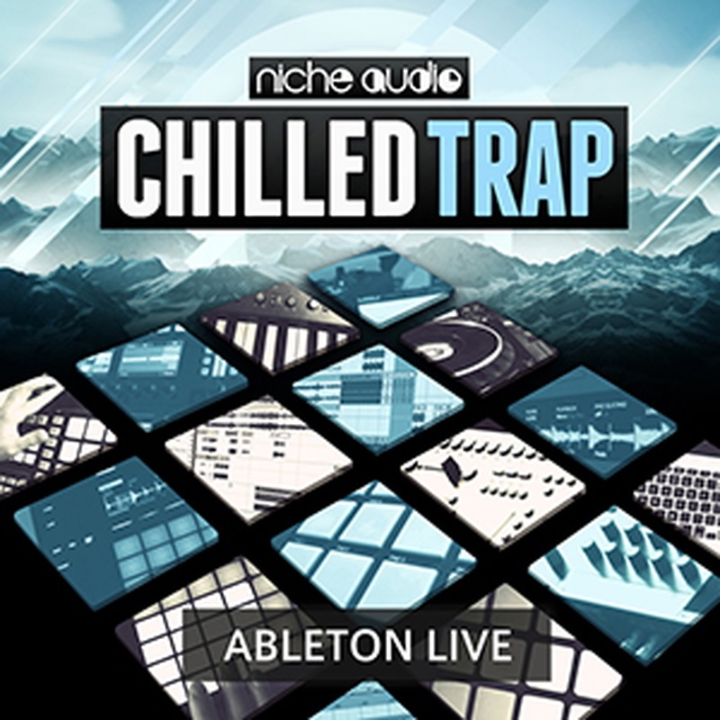 NICHE AUDIO CHILLED TRAP - ABLETON(オンライン納品)(2時間以内に納品) ｜イケベ楽器店オンラインストア