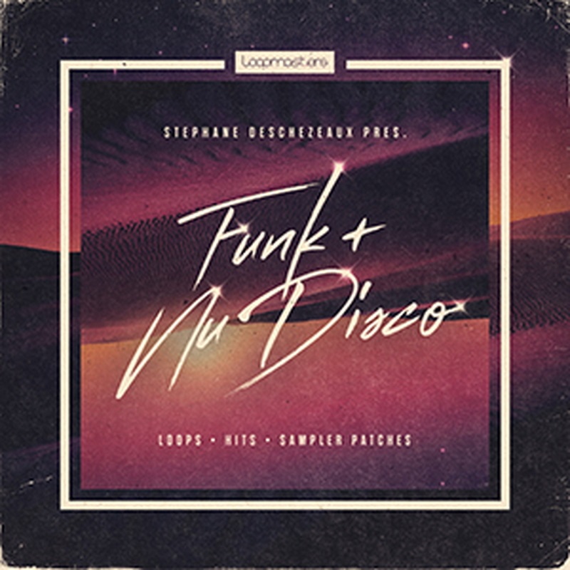 LOOPMASTERS STEPHANE DESCHEZEAUX - FUNK & NU DISCO(オンライン納品)(2時間以内に納品) ｜イケベ楽器店オンラインストア