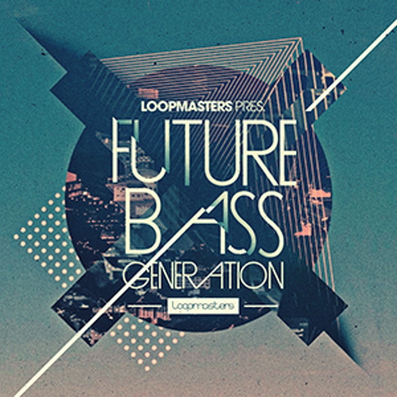 LOOPMASTERS FUTURE BASS GENERATION(オンライン納品)(2時間以内に納品) ｜イケベ楽器店オンラインストア