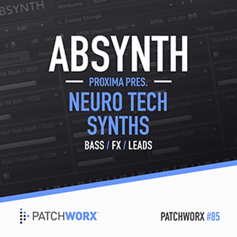 LOOPMASTERS PROXIMA - NEURO TECH SYNTHS - ABSYNTH 5(オンライン納品)(2時間以内に納品) ｜イケベ楽器店オンラインストア
