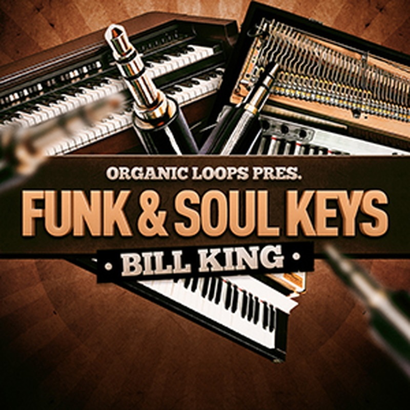 ORGANIC LOOPS 【サンプルパックが30%OFF！GWセール！】FUNK & SOUL KEYS - BILL KING(オンライン ...