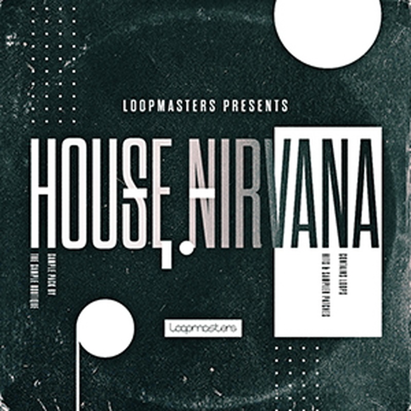 LOOPMASTERS HOUSE NIRVANA(オンライン納品)(2時間以内に納品) ｜イケベ楽器店オンラインストア
