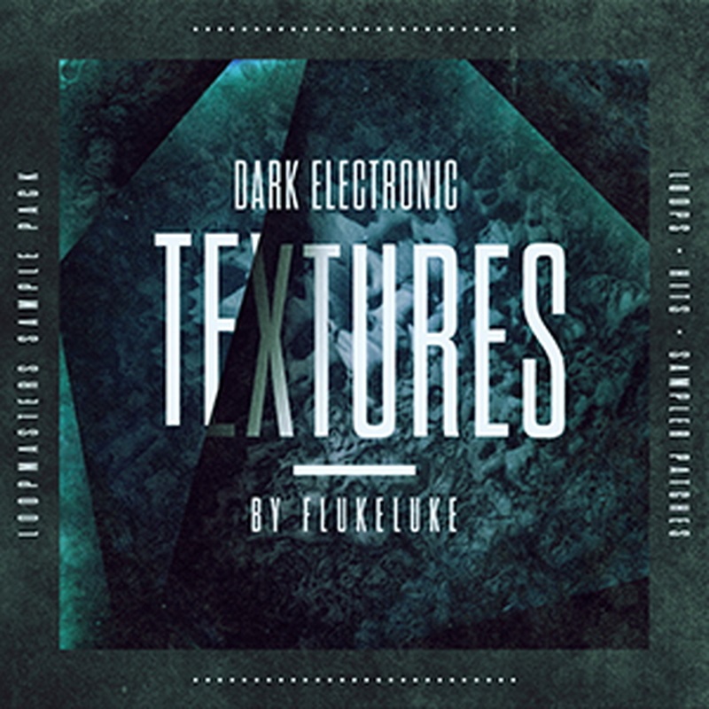 LOOPMASTERS 【厳選サンプルパック・シンセプリセットが約40%OFF！】FLUKELUKE - DARK ELECTRONIC TEXTURES(オンライン納品)(2時間以内に納品 ...
