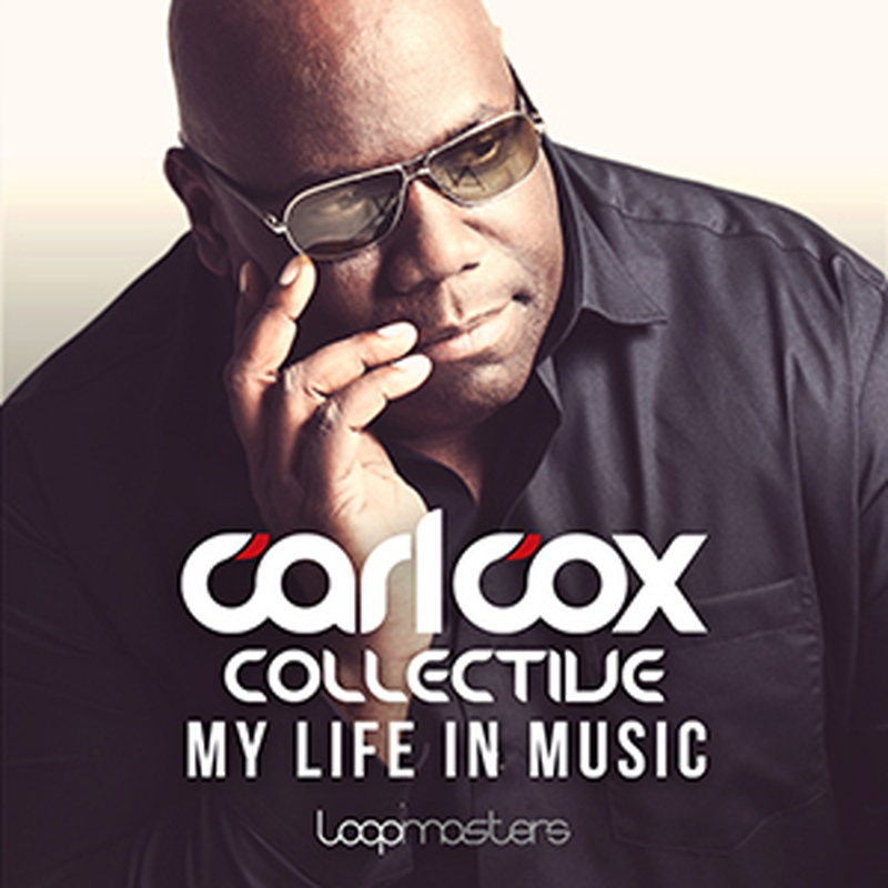 LOOPMASTERS CARL COX COLLECTIVE - MY LIFE IN MUSIC(オンライン納品)(2時間以内に納品) ｜イケベ楽器店オンラインストア