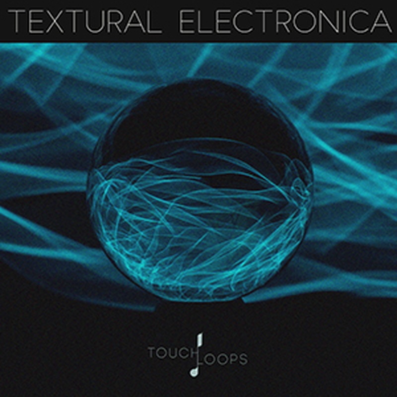 TOUCH LOOPS TEXTURAL ELECTRONICA(オンライン納品)(2時間以内に納品) ｜イケベ楽器店オンラインストア