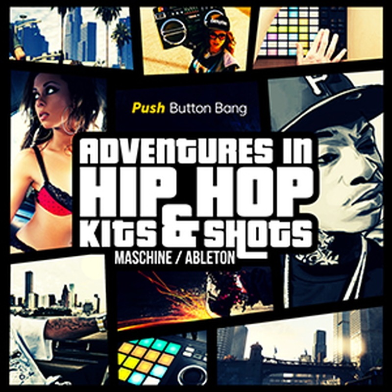 PUSH BUTTON BANG ADVENTURES IN HIP HOP - ABLETON(オンライン納品)(2時間以内に納品) ｜イケベ楽器店オンラインストア