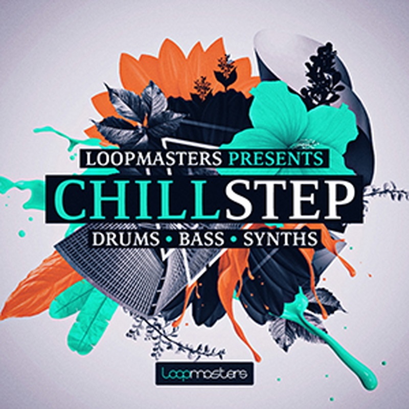 LOOPMASTERS 【厳選サンプルパック・シンセプリセットが約40%OFF！】CHILLSTEP(オンライン納品)(2時間以内に納品) ｜イケベ楽器店オンラインストア