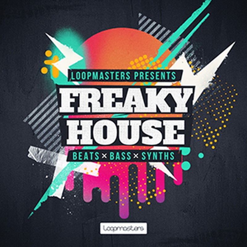 LOOPMASTERS FREAKY HOUSE(オンライン納品)(2時間以内に納品) ｜イケベ楽器店オンラインストア