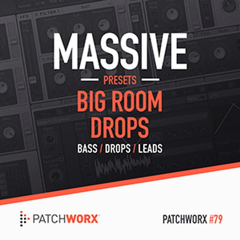 LOOPMASTERS BIG ROOM DROPS - MASSIVE PRESETS(オンライン納品)(2時間以内に納品) ｜イケベ楽器店オンラインストア