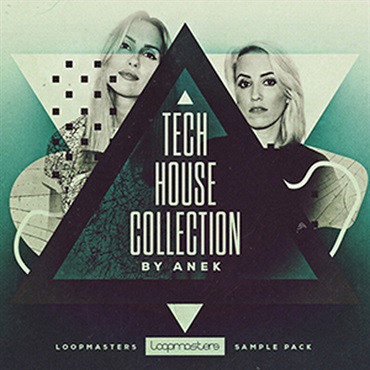 LOOPMASTERS ANEK - THE TECH HOUSE COLLECTION(オンライン納品)(2時間以内に納品) ｜イケベ楽器店オンラインストア