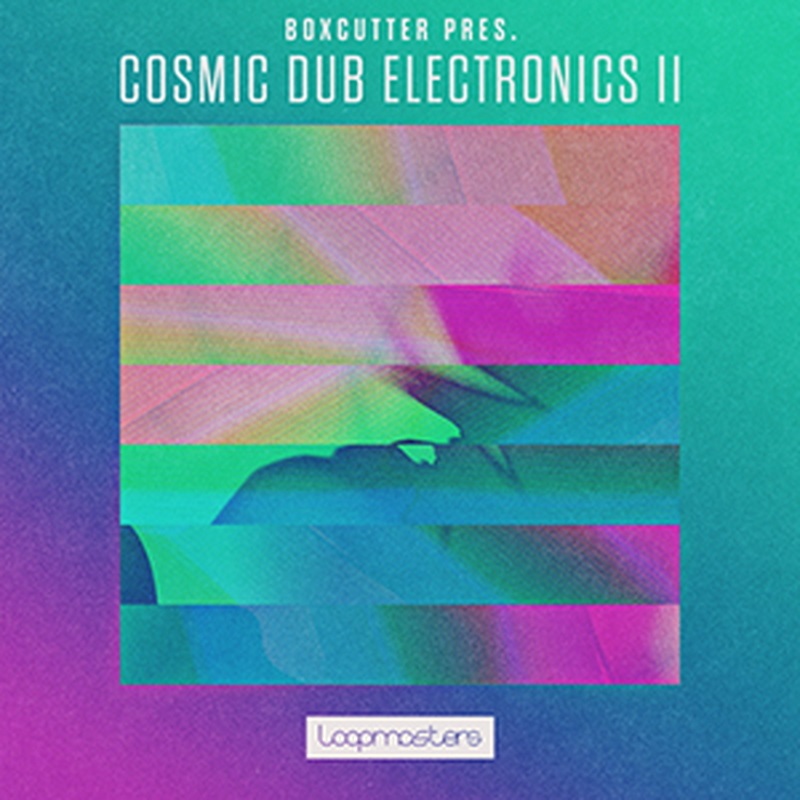 LOOPMASTERS BOXCUTTER - COSMIC DUB ELECTRONICS 2(オンライン納品)(2時間以内に納品) ｜イケベ楽器店オンラインストア