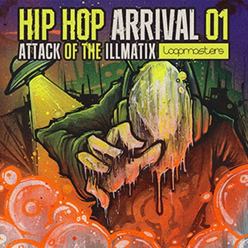 LOOPMASTERS HIP HOP ARRIVAL 01 - ATTACK OF THE ILLMATIX(オンライン納品)(2時間以内に ...