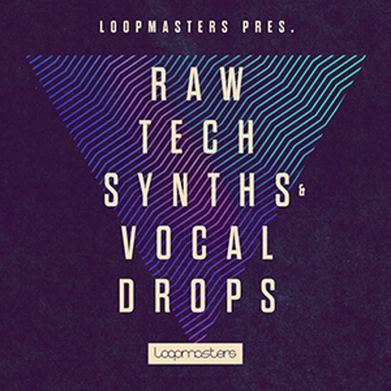 LOOPMASTERS 【厳選サンプルパック・シンセプリセットが約40%OFF！】RAW TECH SYNTHS & VOCAL DROPS(オンライン納品)(2時間以内に納品) ｜イケベ楽器 ...