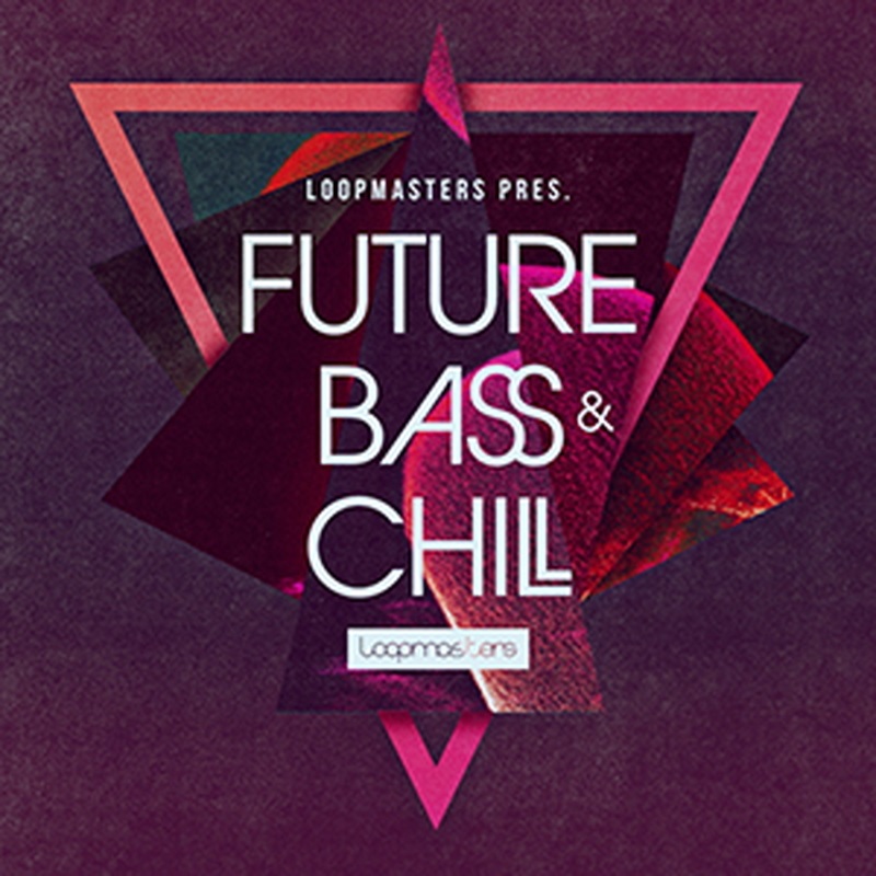 LOOPMASTERS FUTURE BASS & CHILL(オンライン納品)(2時間以内に納品) ｜イケベ楽器店オンラインストア
