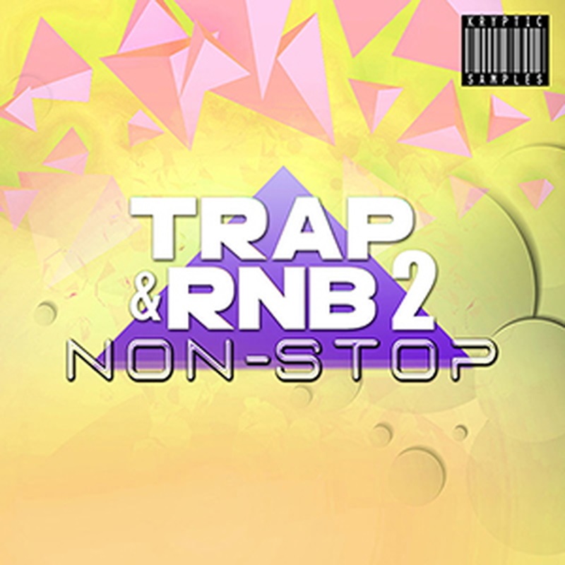 KRYPTIC SAMPLES TRAP RNB NON-STOP 2(オンライン納品)(2時間以内に納品) ｜イケベ楽器店オンラインストア