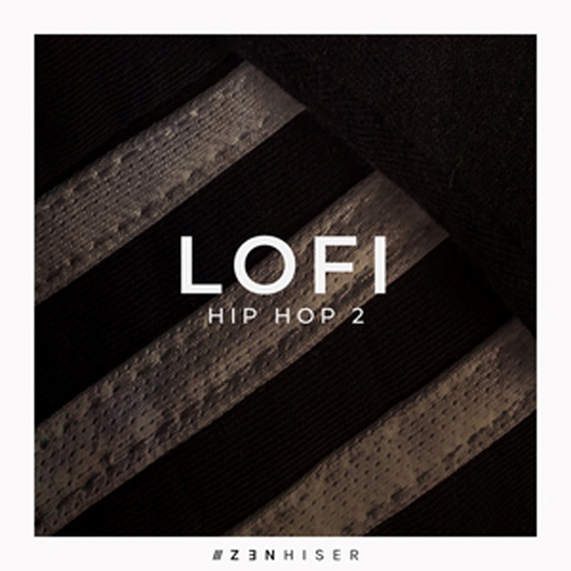 ZENHISER LOFI HIP HOP 2(オンライン納品)(2時間以内に納品) ｜イケベ楽器店オンラインストア