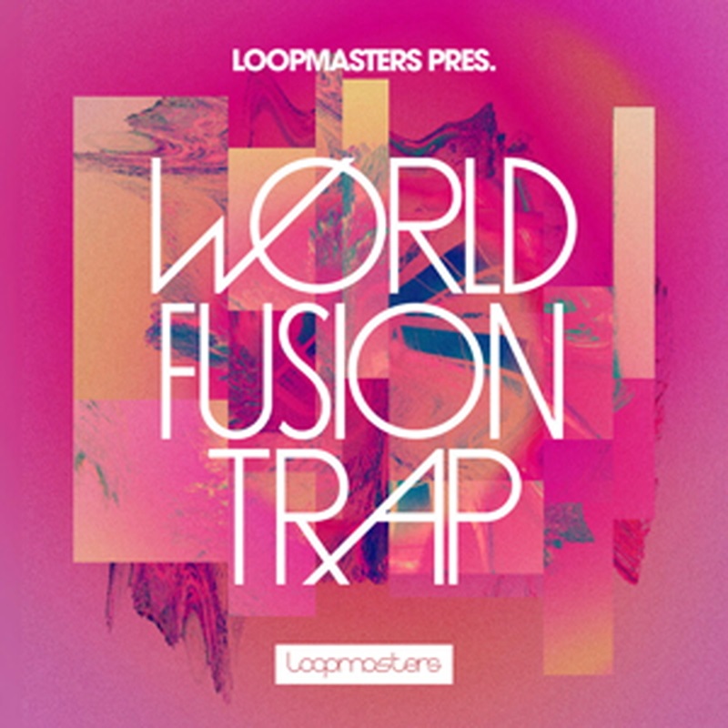 LOOPMASTERS WORLD FUSION TRAP(オンライン納品)(2時間以内に納品) ｜イケベ楽器店オンラインストア