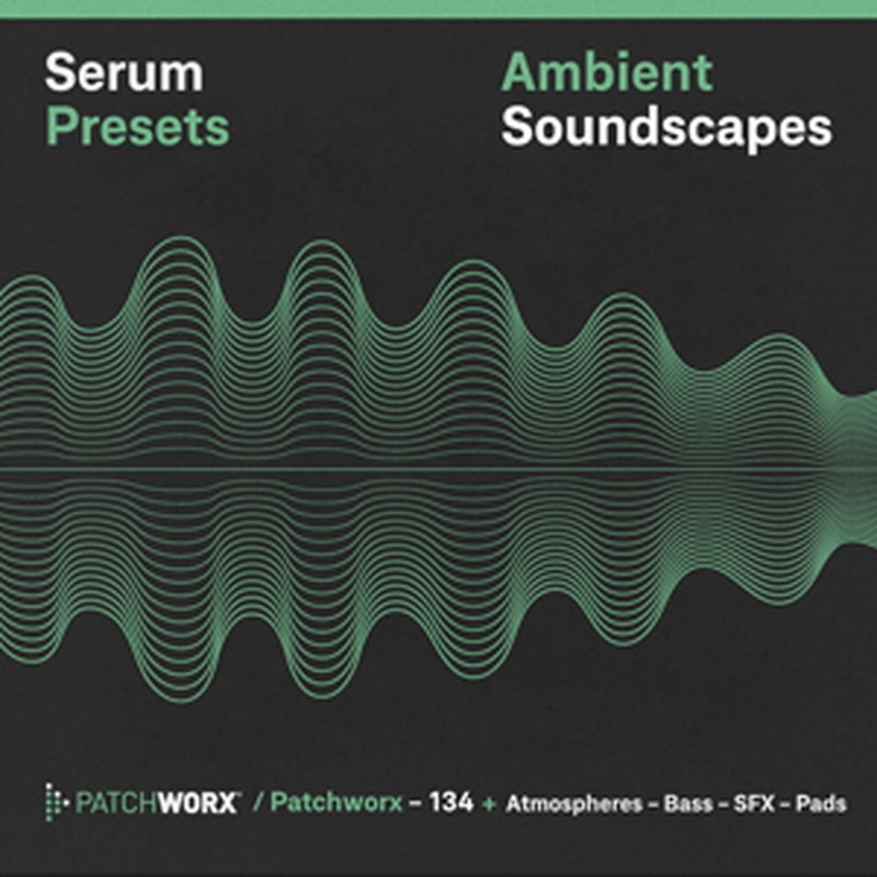 LOOPMASTERS AMBIENT SOUNDSCAPES - SERUM PRESETS(オンライン納品)(2時間以内に納品) ｜イケベ楽器店オンラインストア