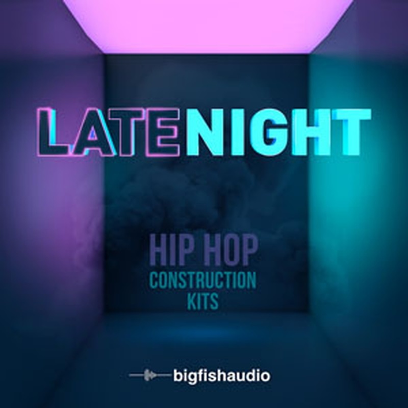 BIG FISH AUDIO LATENIGHT - HIP HOP CONSTRUCTION KITS(オンライン納品)(2時間以内に納品 ...