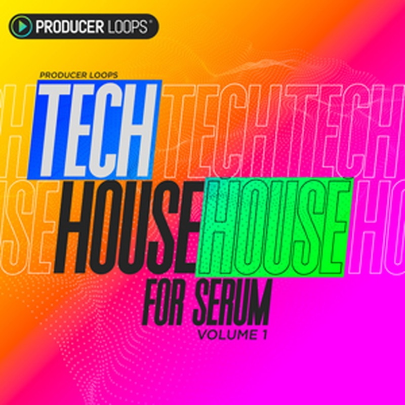 PRODUCER LOOPS TECH HOUSE FOR SERUM VOL 1(オンライン納品)(2時間以内に納品) ｜イケベ楽器店オンラインストア