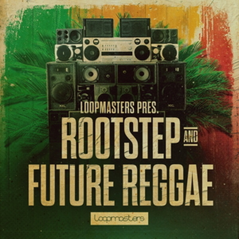 LOOPMASTERS ROOTSTEP & FUTURE REGGAE(オンライン納品)(2時間以内に納品) ｜イケベ楽器店オンラインストア