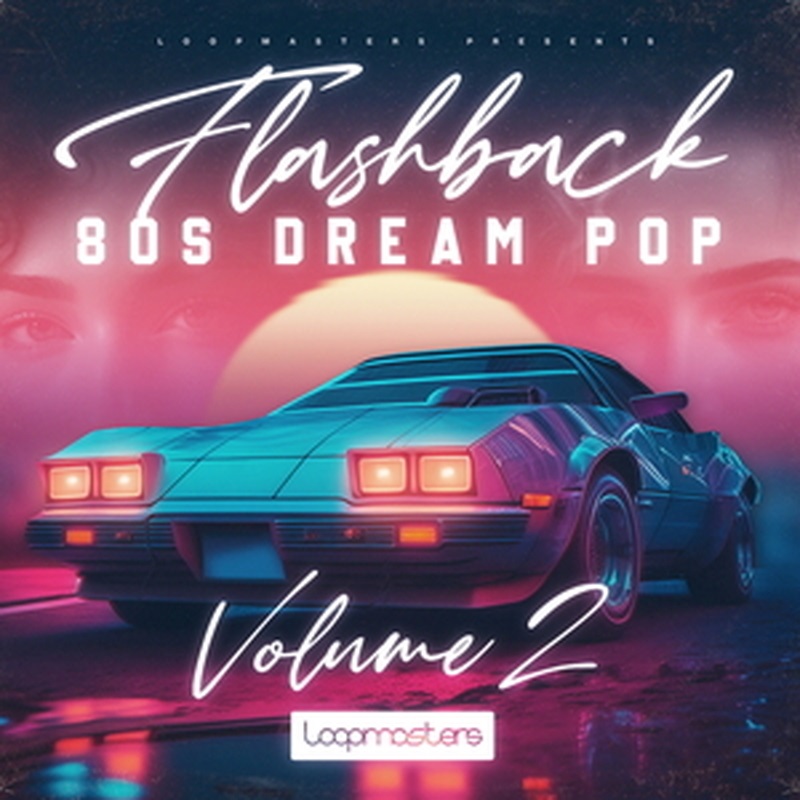 LOOPMASTERS FLASHBACK - 80S DREAM POP VOL 2(オンライン納品)(2時間以内に納品) ｜イケベ楽器店オンラインストア