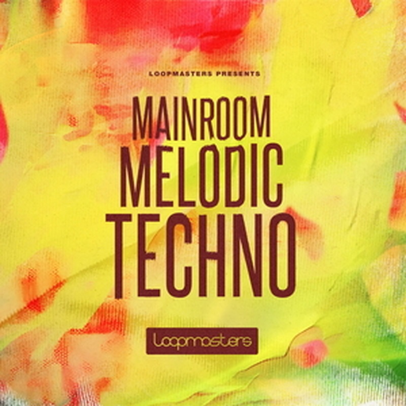 LOOPMASTERS MAINROOM MELODIC TECHNO(オンライン納品)(2時間以内に納品) ｜イケベ楽器店オンラインストア