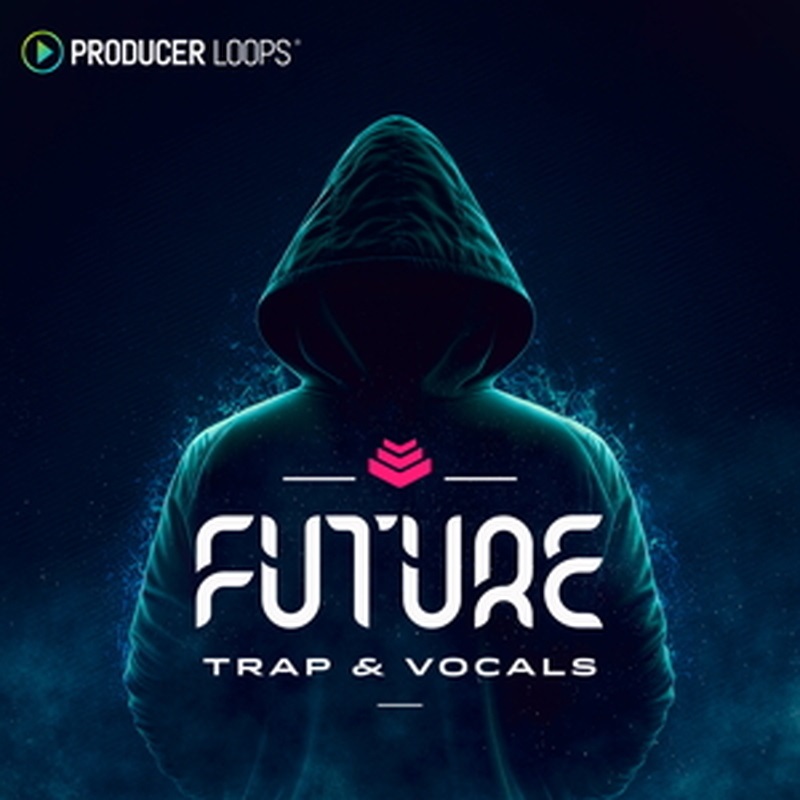 PRODUCER LOOPS FUTURE TRAP & VOCALS(オンライン納品)(2時間以内に納品) ｜イケベ楽器店オンラインストア