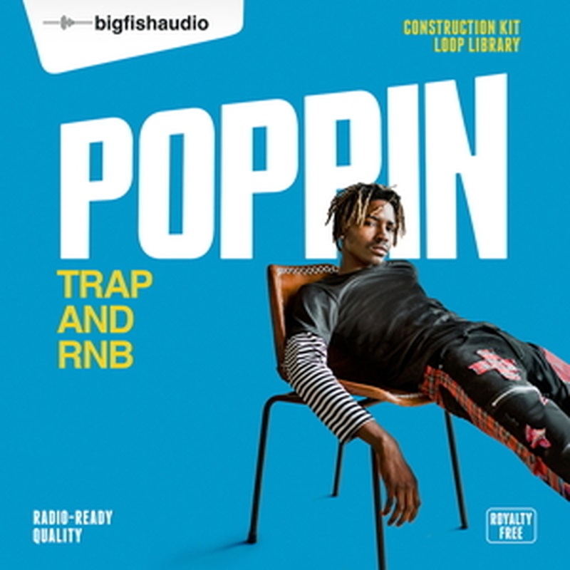 BIG FISH AUDIO POPPIN - TRAP AND RNB(オンライン納品)(2時間以内に納品) ｜イケベ楽器店オンラインストア