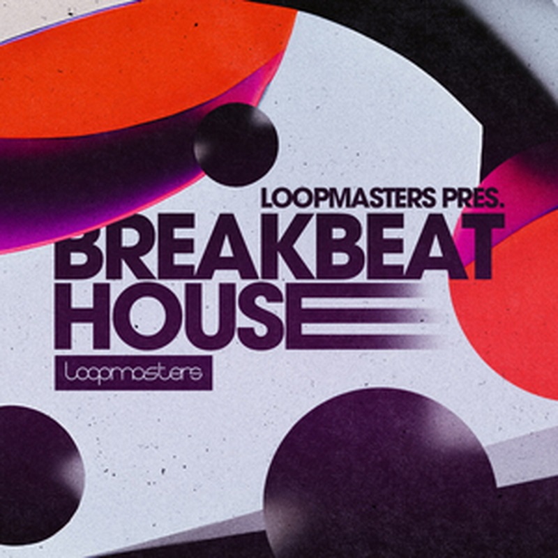 LOOPMASTERS BREAKBEAT HOUSE(オンライン納品)(2時間以内に納品) ｜イケベ楽器店オンラインストア