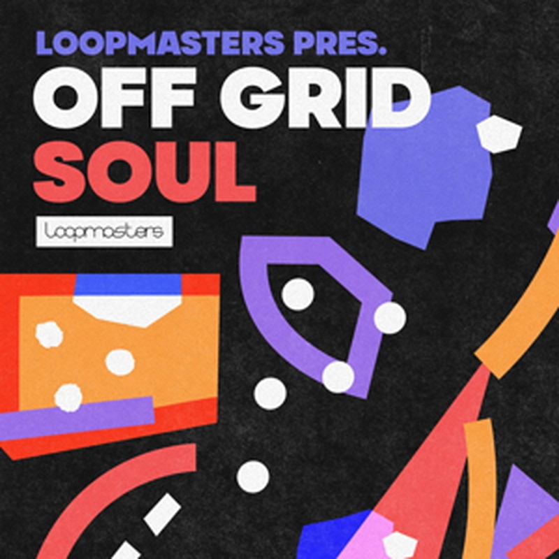 LOOPMASTERS 【ループマスターズホリデーセール！】OFF GRID SOUL(オンライン納品)(2時間以内に納品) ｜イケベ楽器店オンラインストア