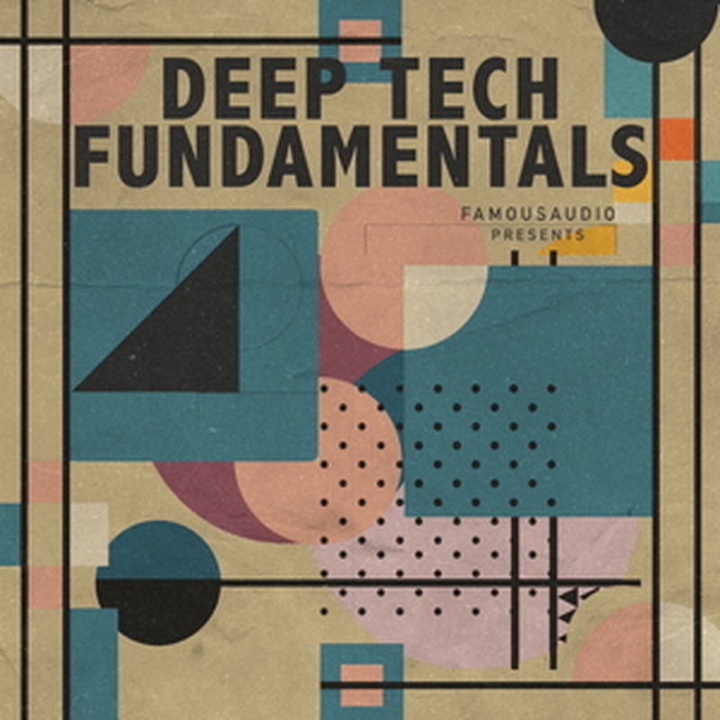 FAMOUS AUDIO DEEP-TECH FUNDAMENTALS(オンライン納品)(2時間以内に納品) ｜イケベ楽器店オンラインストア