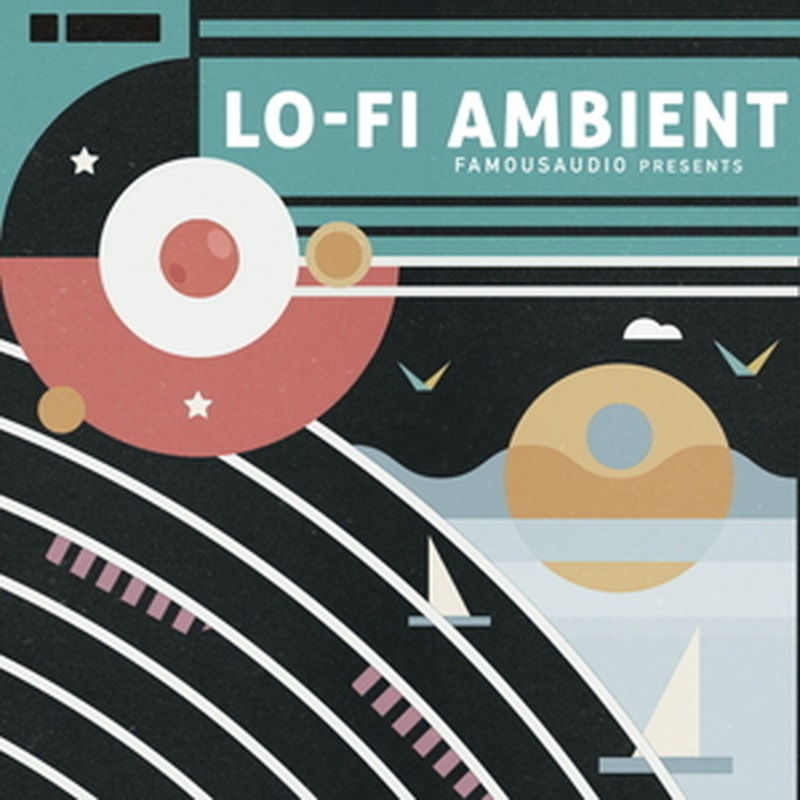 FAMOUS AUDIO LO-FI AMBIENT(オンライン納品)(2時間以内に納品) ｜イケベ楽器店オンラインストア