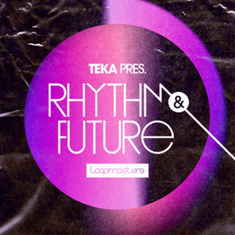 LOOPMASTERS TEKA - RHYTHM & FUTURE(オンライン納品)(2時間以内に納品) ｜イケベ楽器店オンラインストア