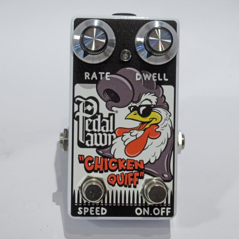 Pedal Pawn CHICKEN QUIFF ｜イケベ楽器店オンラインストア