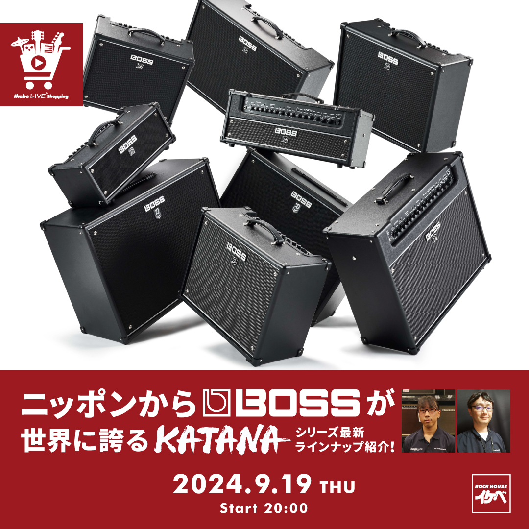 IKEBE LIVE SHOPPING #75｜ニッポンからBOSSが世界に誇るKATANAシリーズ最新ラインナップ紹介！【presented ...